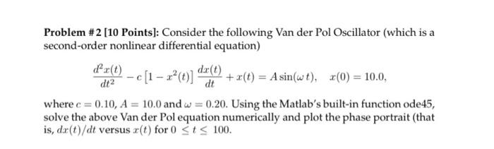 Problem #2 [10 Points]: Consider the following Van | Chegg.com
