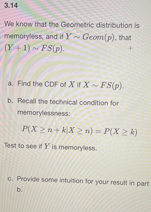Solved 3.14 We know that the Geometric distribution is | Chegg.com
