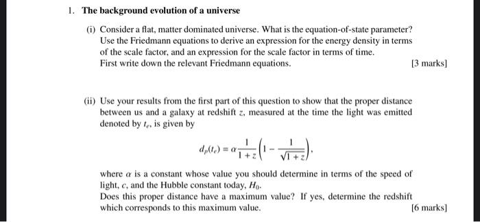 Solved The Background Evolution Of A Universe I Consider A