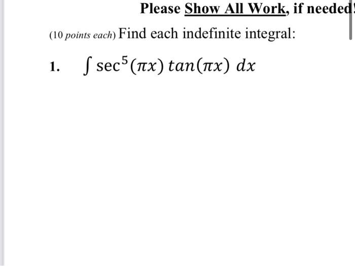 Solved Please Show All Work, if needed (10 points each) Find | Chegg.com