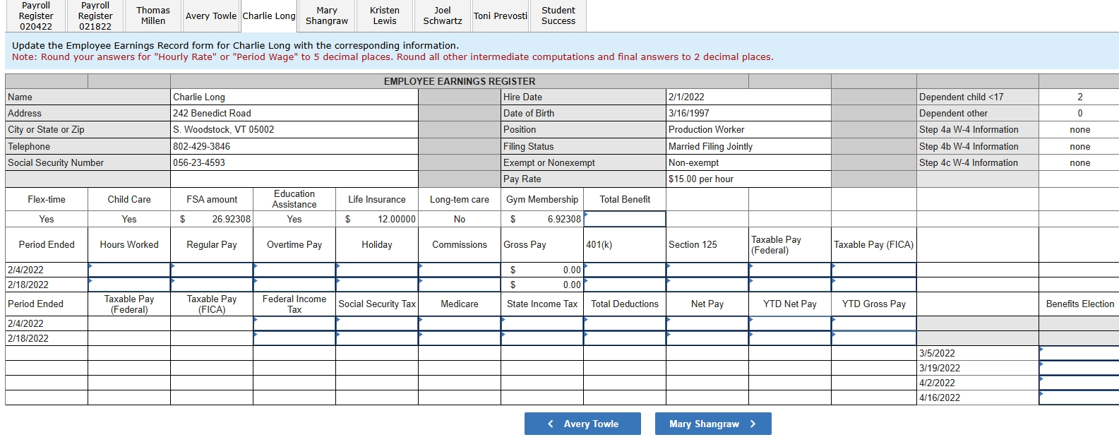 Solved Update the Employee Earnings Record form for Charlie | Chegg.com