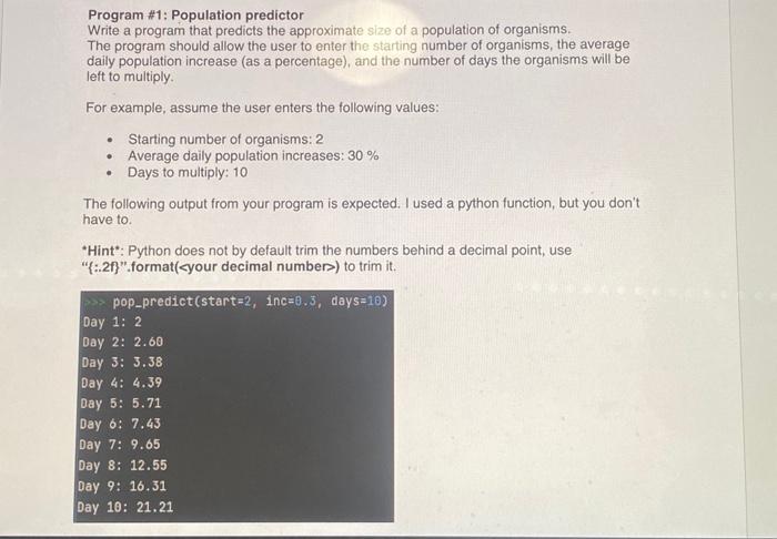 Solved Program \#1: Population predictor Write a program | Chegg.com