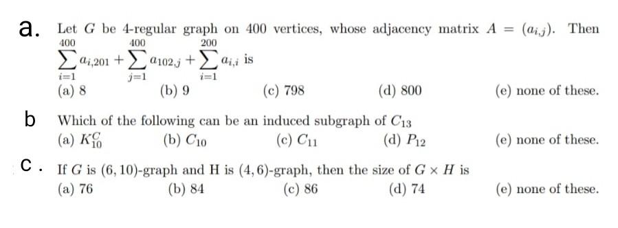 Solved 2. Let G be 4-regular graph on 400 vertices, whose | Chegg.com