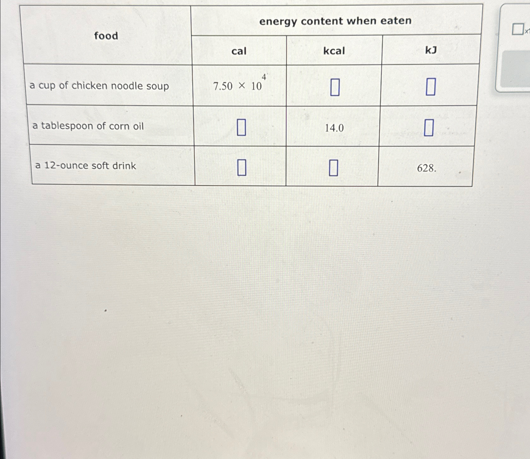 Solved \table[[food,energy content when | Chegg.com