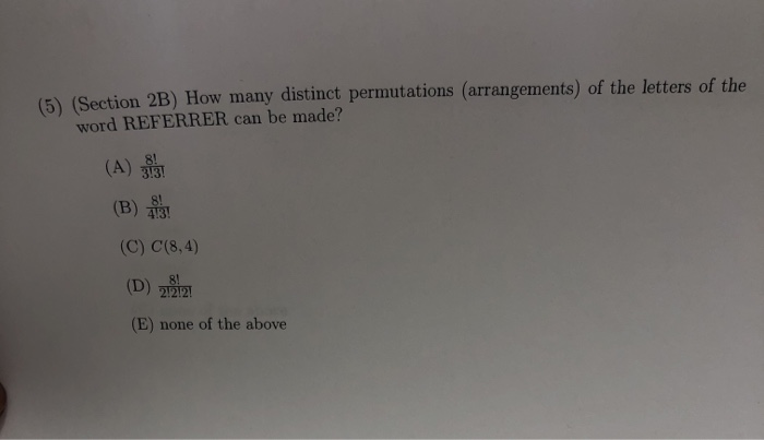 Solved (5) (Section 2B) How many distinct permutations | Chegg.com