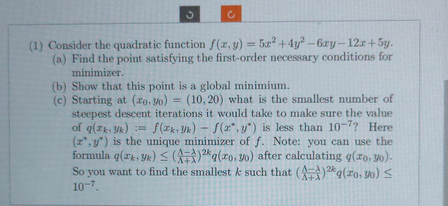 Solved (1) Consider the quadratic function f(x, y) = 5x² | Chegg.com