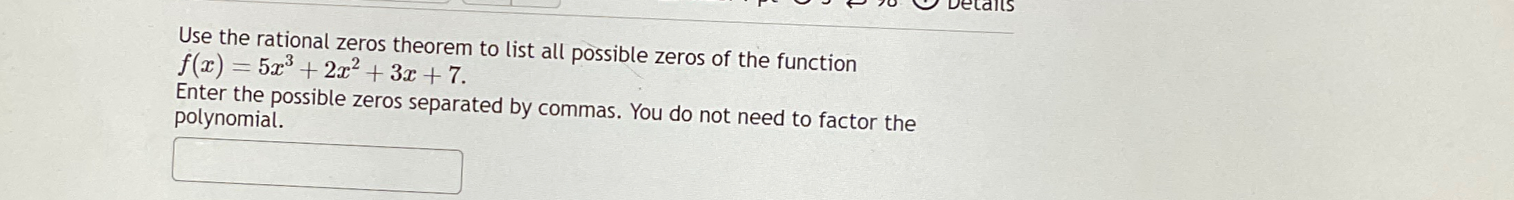 Solved Use the rational zeros theorem to list all possible | Chegg.com