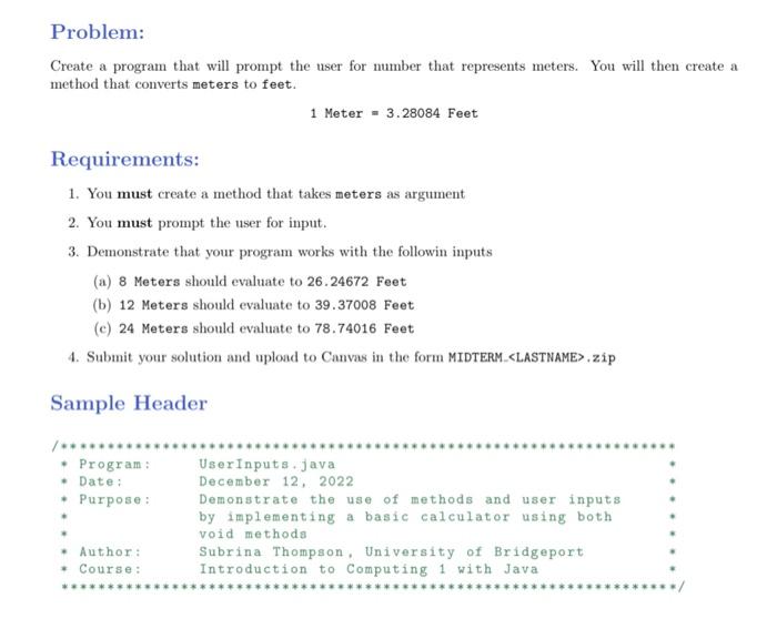 Solved Problem: Create a program that will prompt the user | Chegg.com