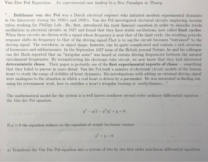 Solved Van Der Pol Equation. An experimental case leading to | Chegg.com