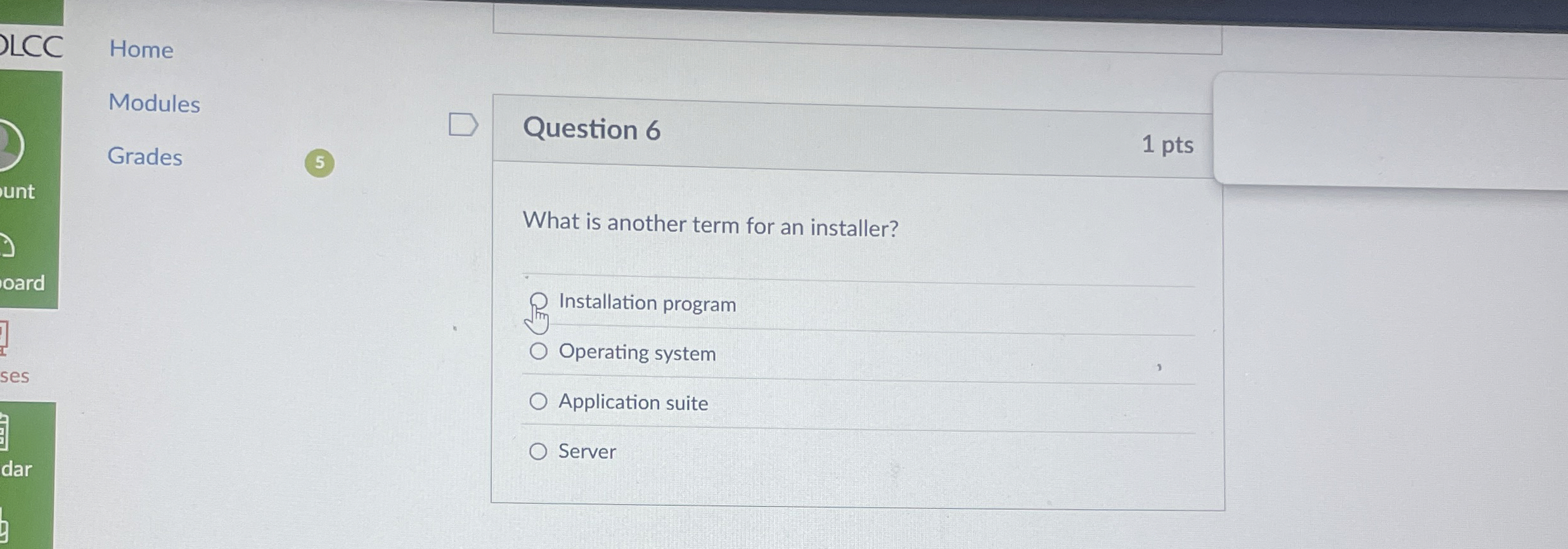 Solved HomeModulesGrades5Question 61 ﻿ptsWhat is another | Chegg.com