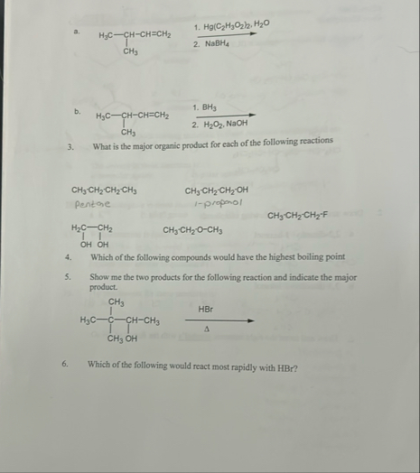 Solved a.Hg(C2H3O2)2,H2ONaBH4b.BH3H2O2,NaOHWhat is the major | Chegg.com