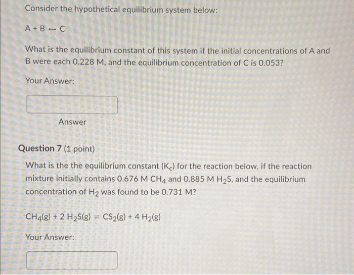 Solved Consider the hypothetical equilibrium system below: | Chegg.com