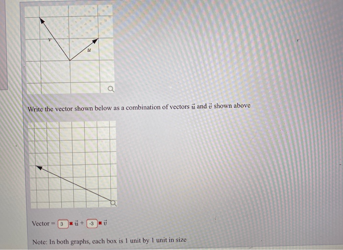 Solved shown above Write the vector shown below as a | Chegg.com