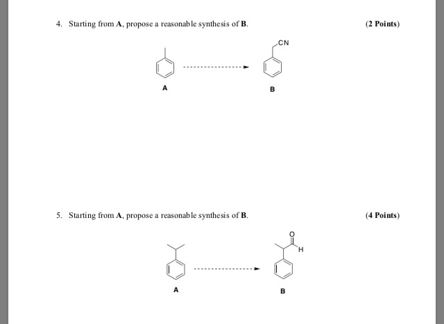Solved 4. Starting from A, propose a reasonable synthesis of | Chegg.com