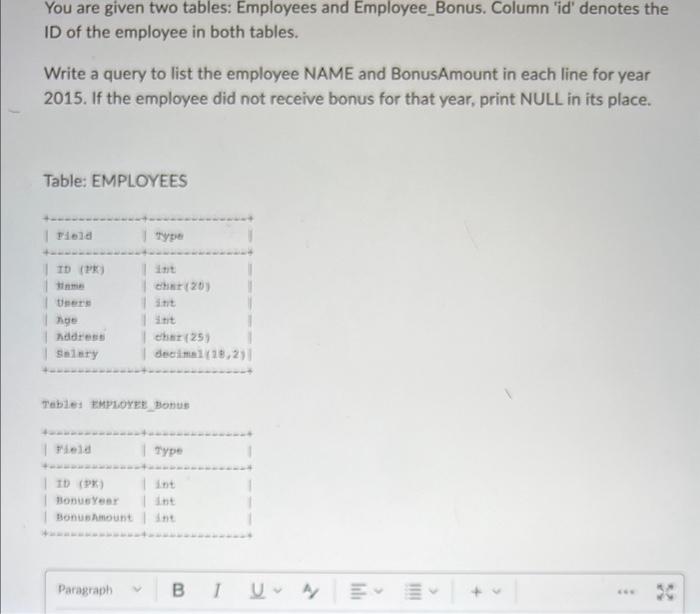 Solved You are given two tables: Employees and | Chegg.com