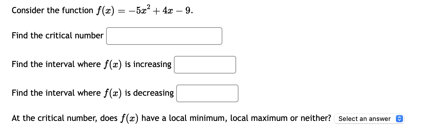 Solved Consider the function f(x)=-5x2+4x-9.Find the | Chegg.com