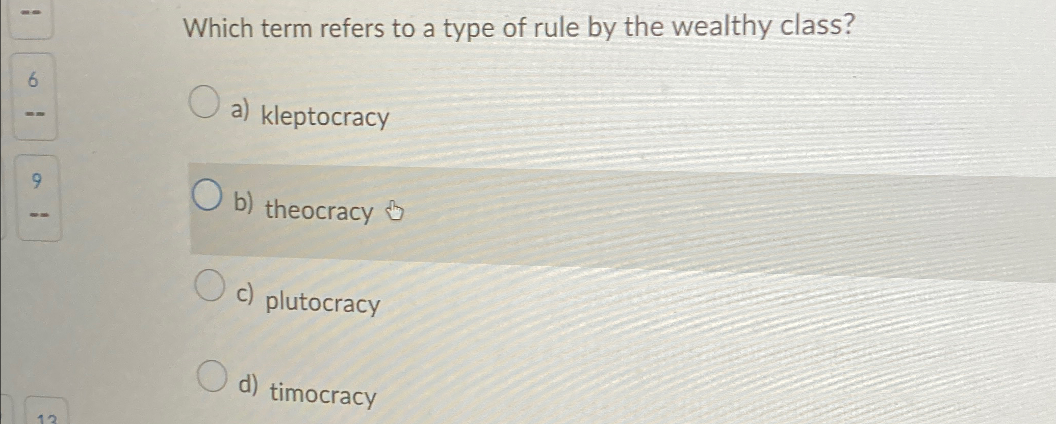 Solved Which term refers to a type of rule by the wealthy | Chegg.com