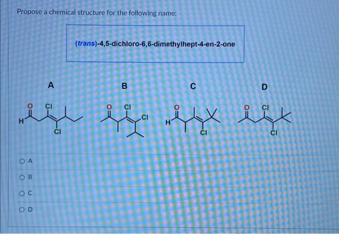 Solved Propose a chemical structure for the following name: | Chegg.com