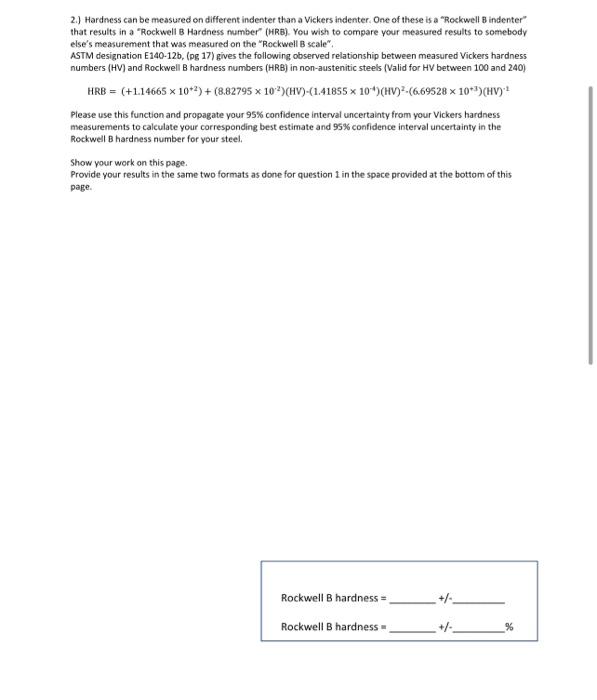2.) Hardness can be measured on different indenter | Chegg.com