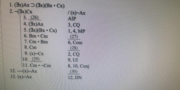 1 X Ax⊃ ∃x Bx⋅cx 2 − ∃x Cx 3 26 4 ∃x Ax