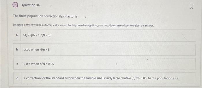 Solved The Finite Population Correction Fpc Factor Is