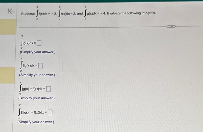 Solved Suppose ∫24f(x)dx=−3,∫27f(x)dx=2, and ∫27g(x)dx=−4. | Chegg.com