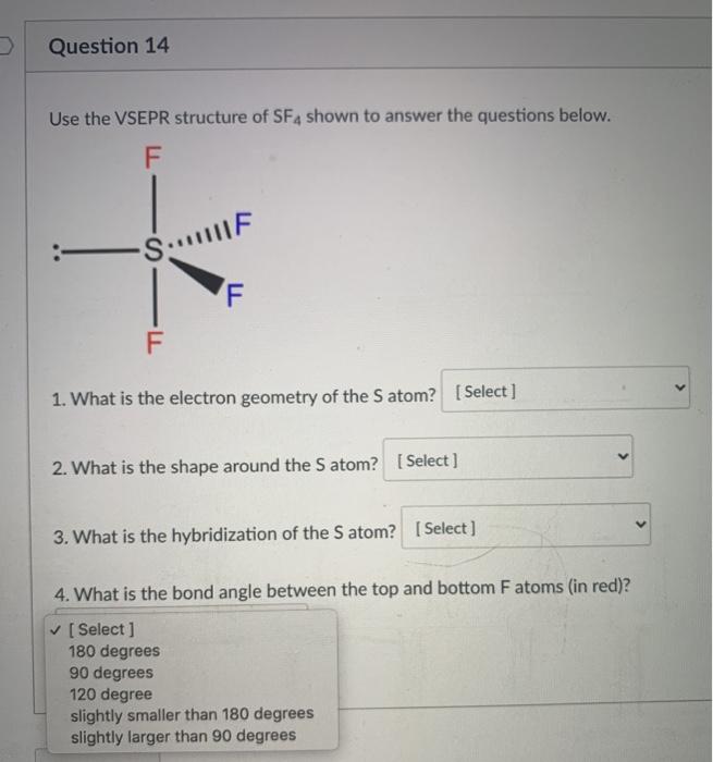 Solved Use the VSEPR structure of SF, shown to answer the | Chegg.com