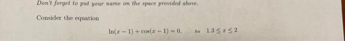 Solved 3. Perform 3 iteration using Secant method (Regula | Chegg.com