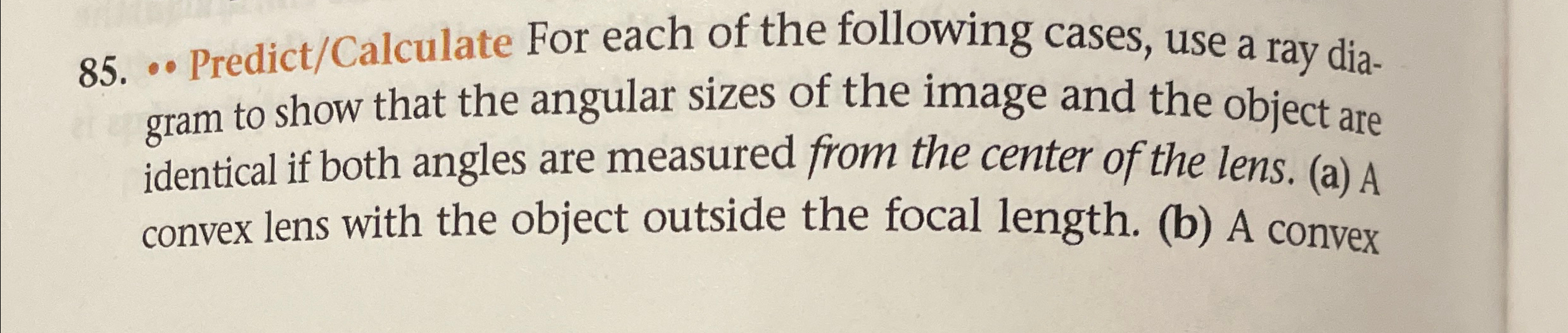 Predict/Calculate For each of the following cases, | Chegg.com