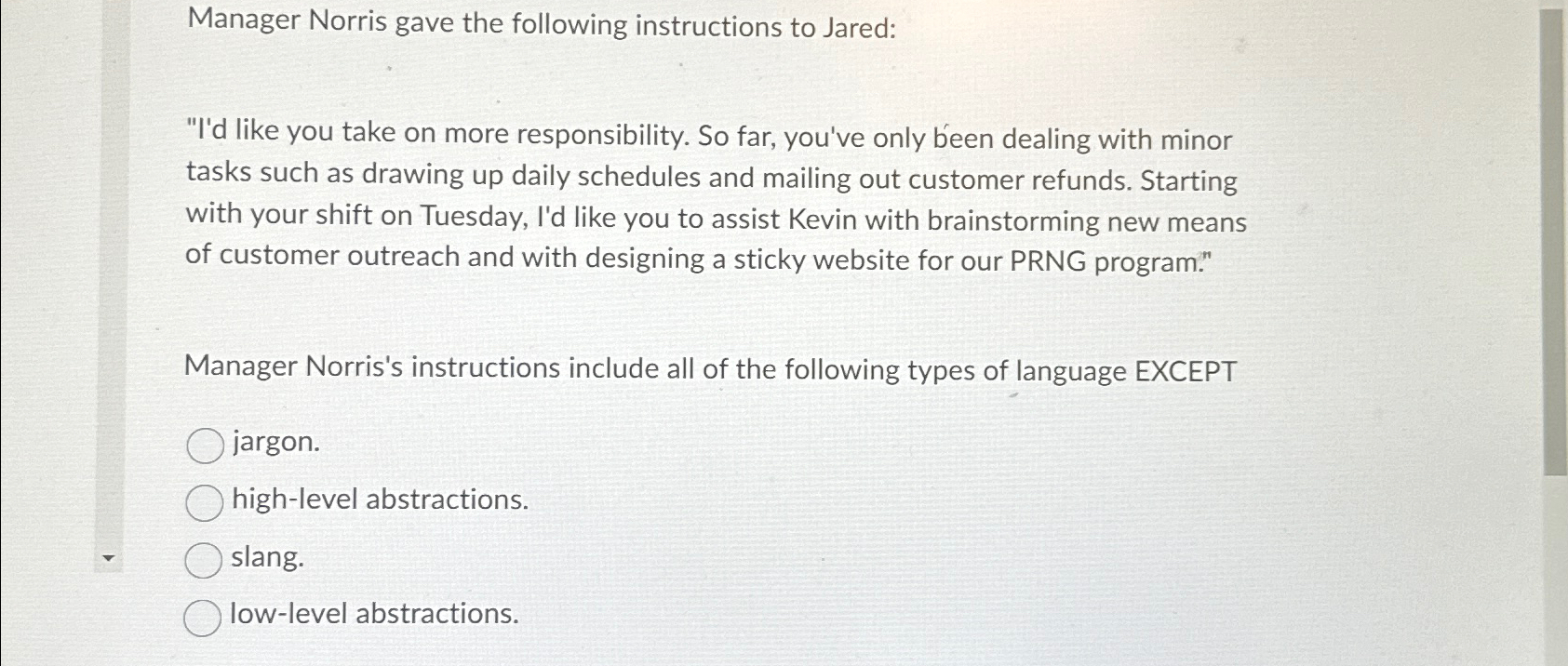 Solved Manager Norris gave the following instructions to | Chegg.com