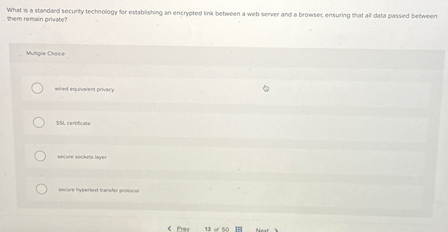 Solved What is a standard security technology for | Chegg.com