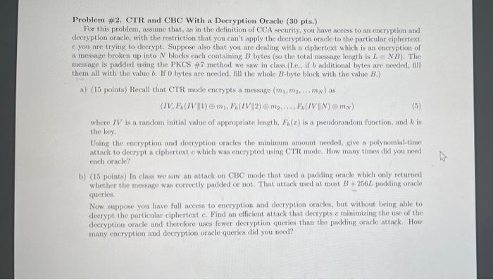 Solved Problem \#2. CTR and GBC With a Deeryption Oracle (30 | Chegg.com
