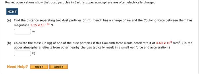 Solved Rocket observations show that dust particles in | Chegg.com