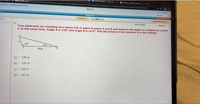 Solved 5) Two observers are slanding on a shore 416 m apart | Chegg.com
