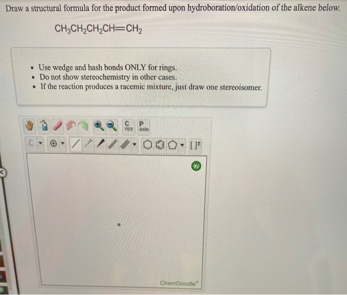Solved Draw a structural formula for the product formed upon | Chegg.com