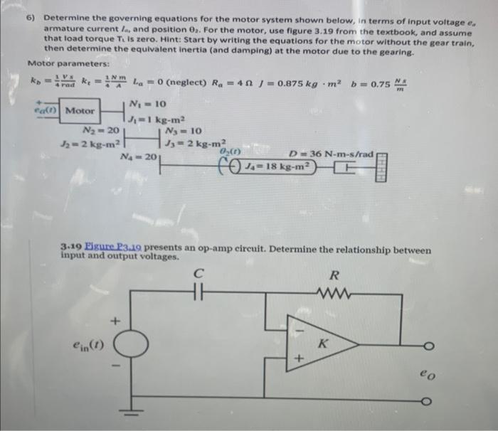 Solved 6) Determine the governing equations for the motor | Chegg.com