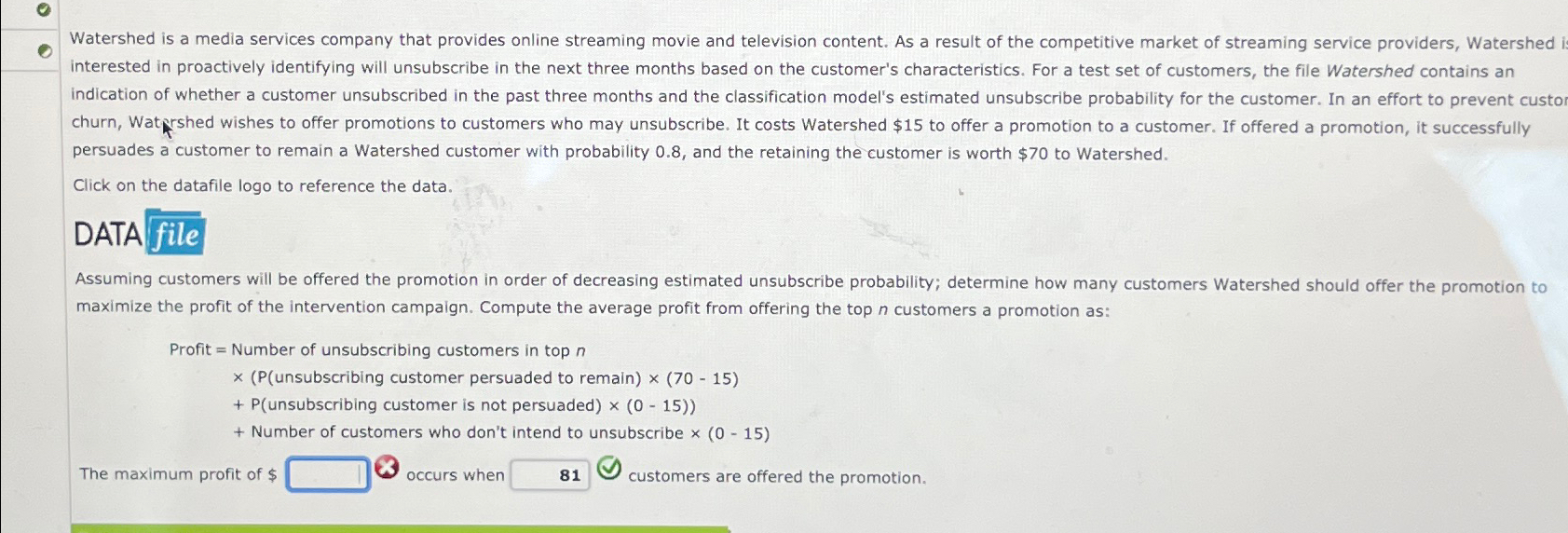 Solved Watershed is a media services company that provides | Chegg.com