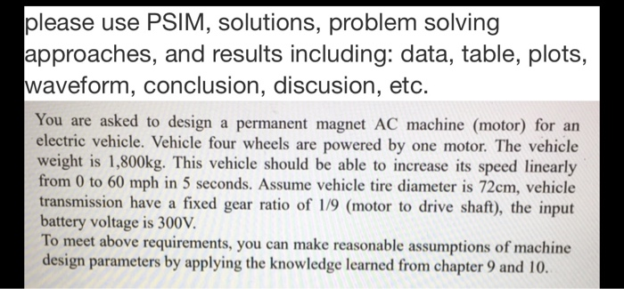 please use PSIM, solutions, problem solving | Chegg.com