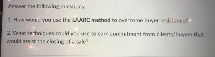 Solved Answer the following questions: 1. How would you use | Chegg.com