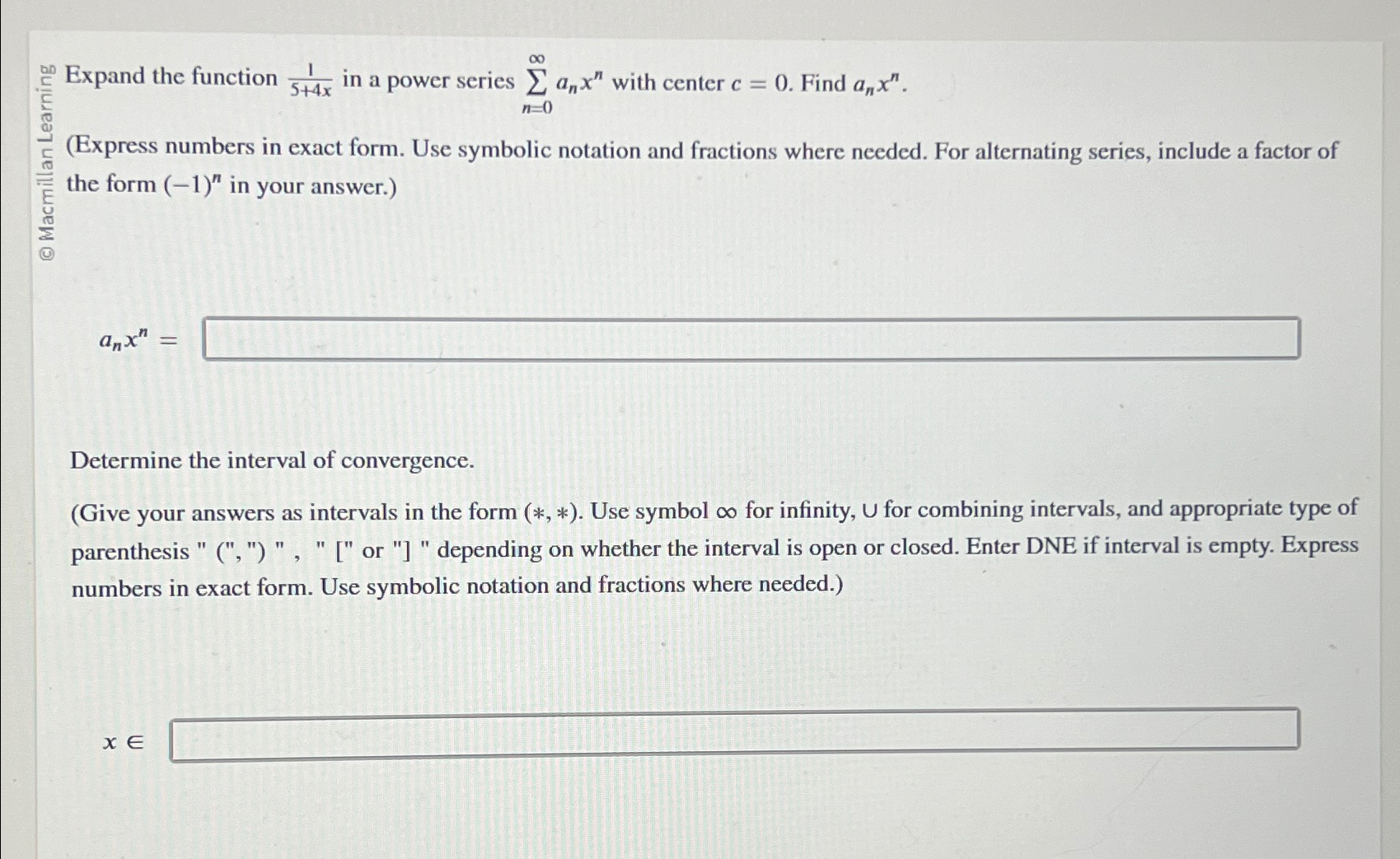 Solved Expand the function 15+4x ﻿in a power series | Chegg.com