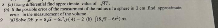 Solved 8. (a) Using differential find approximate value of | Chegg.com