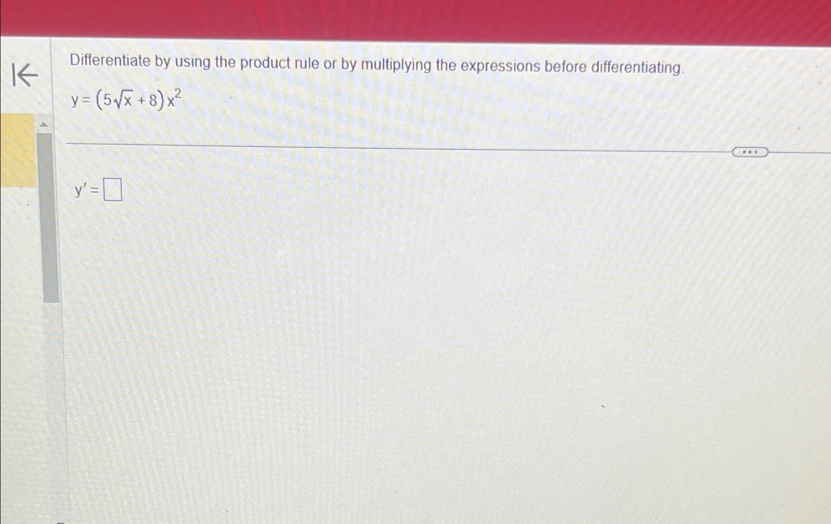 Solved Differentiate by using the product rule or by | Chegg.com