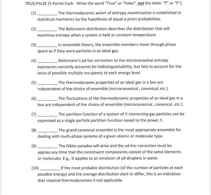 Solved TRUE/FALSE (5 Points Each. Write the word "True" or | Chegg.com