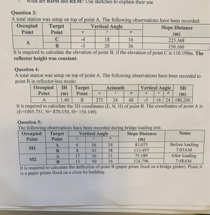 Solved Question 4: A total station was setup on top of point | Chegg.com