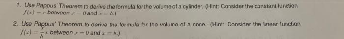 Solved 1. Use Pappus' Theorem to derive the formula for the | Chegg.com