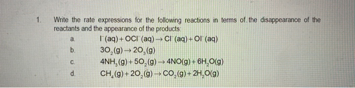 Solved Write the rate expressions for the following | Chegg.com