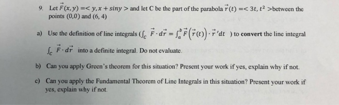 Solved 9. Let F(x,y) = and let C be the part | Chegg.com