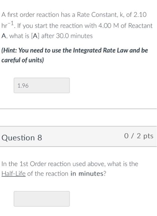 Solved A First Order Reaction Has A Rate Constant K Of