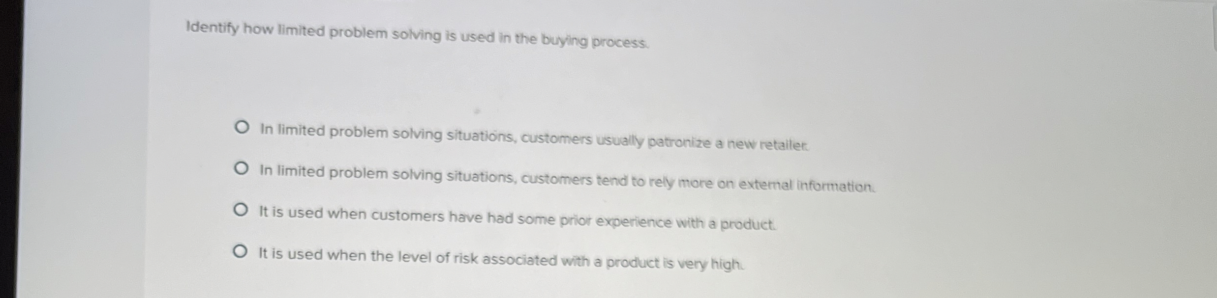 Solved Identify how limited problem solving is used in the | Chegg.com