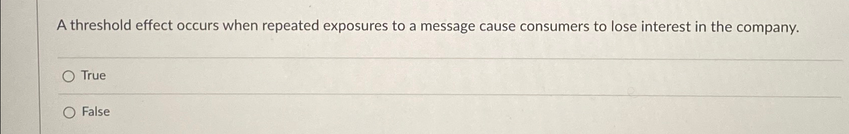 Solved A threshold effect occurs when repeated exposures to | Chegg.com